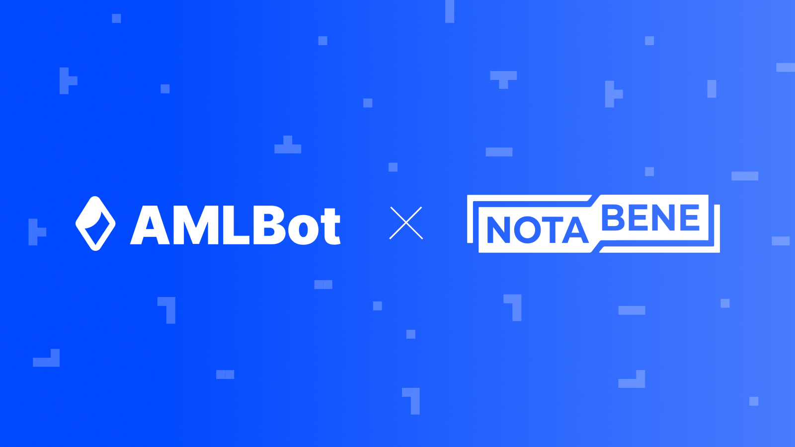 AMLBot and Notabene Join Forces to Strengthen Security